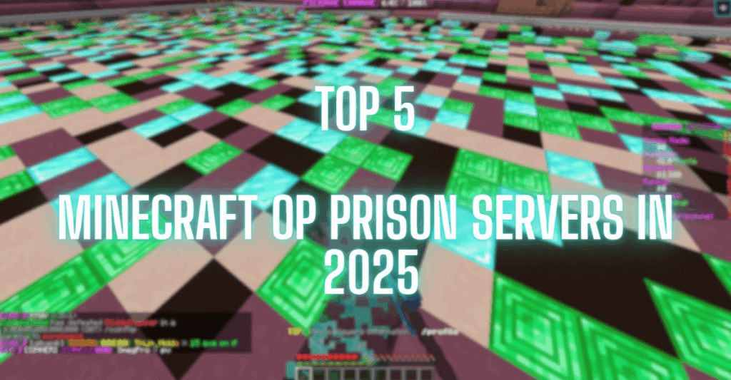 Top 5 Minecraft OP Prison Servers in 2025 | GGServers Blog