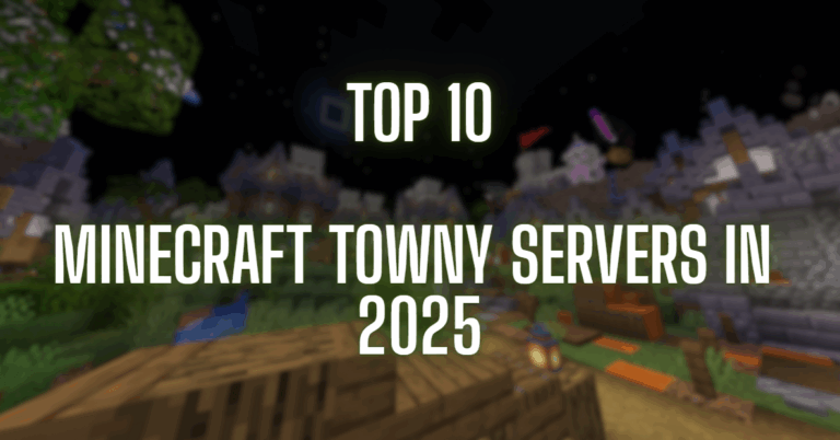 Top 10 Minecraft Towny Servers in 2025 | GGServers Blog