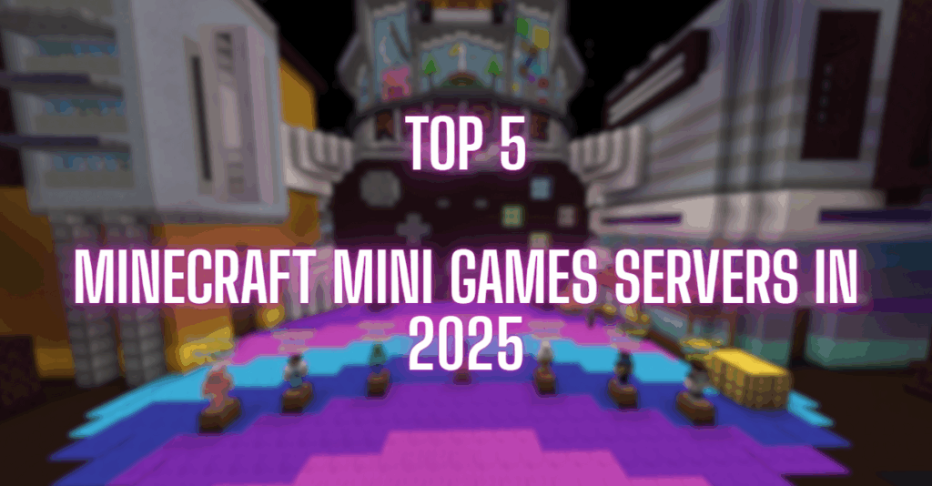 Top 5 Minecraft Mini Games Servers in 2025 | GGServers Blog