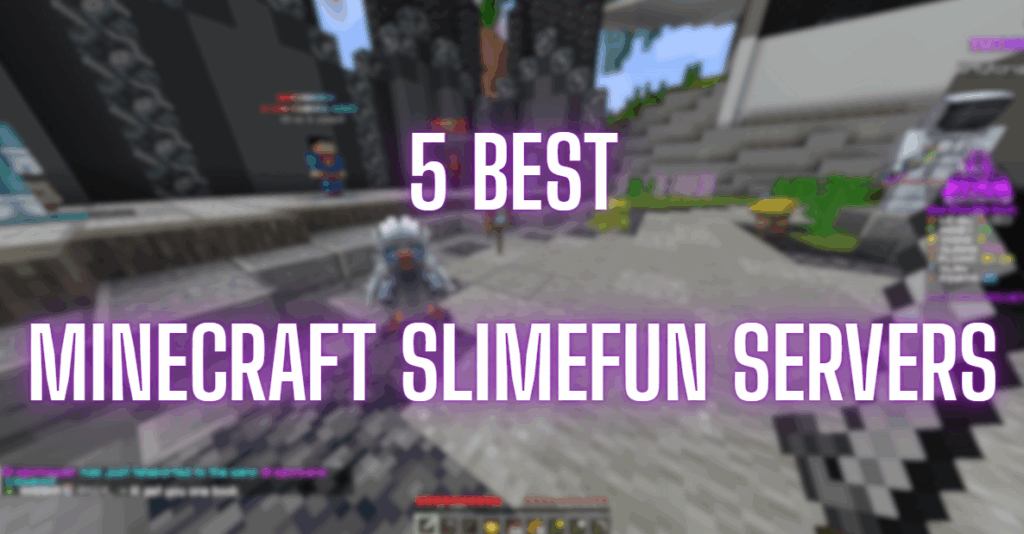5 Best Minecraft Slimefun Servers | GGServers Blog