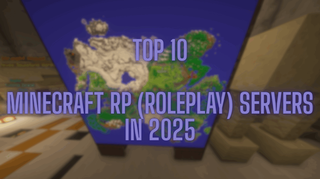 Top 10 Minecraft RP (Roleplay) Servers in 2025 | GGServers Blog